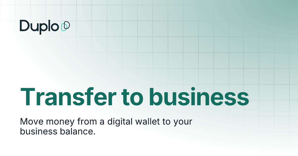 Transfer to business | Duplo API Documentation
