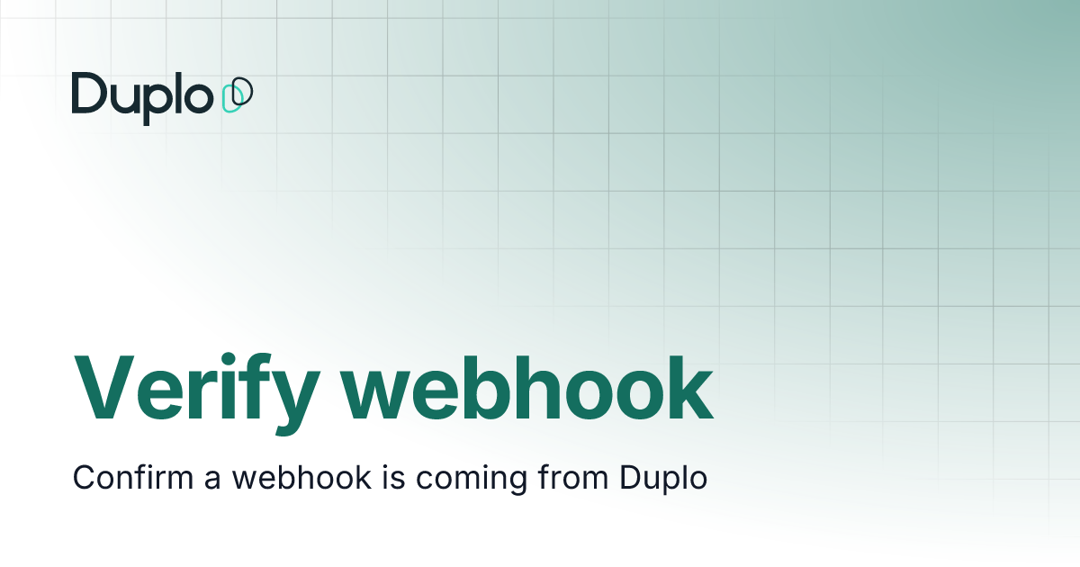 Verify webhook | Duplo API Documentation