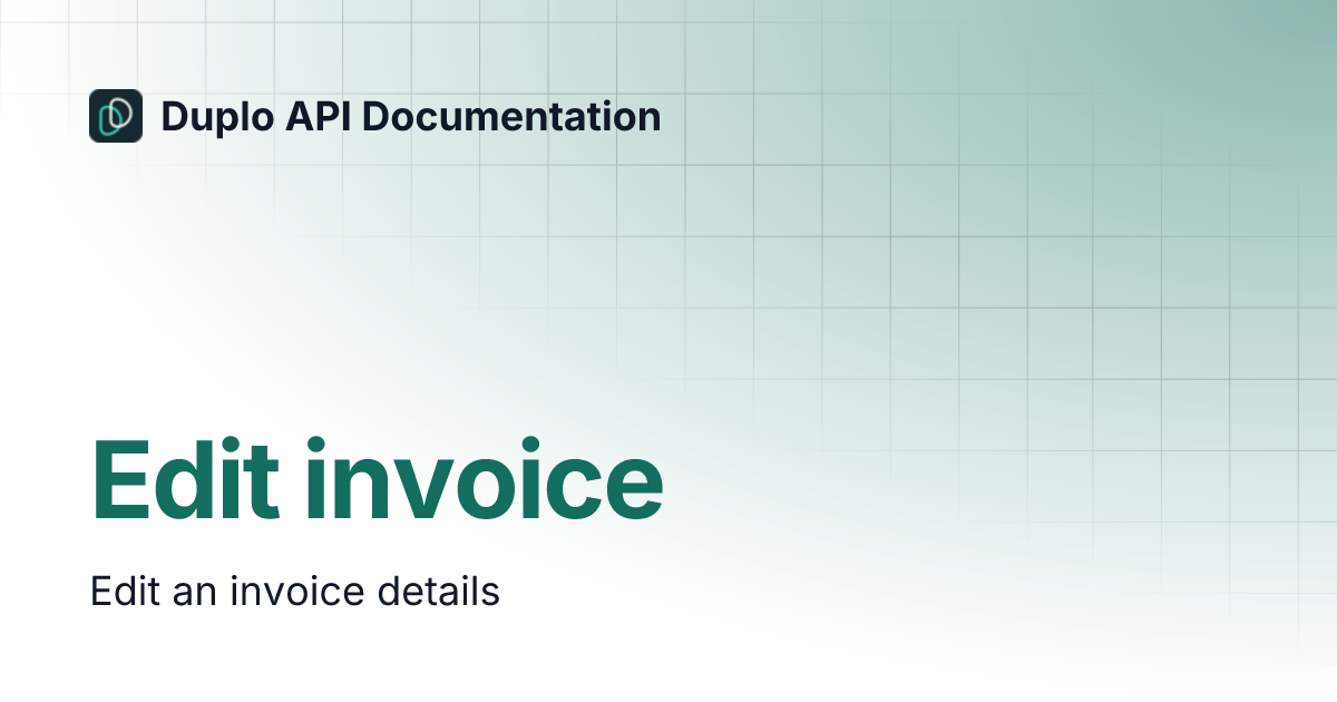 Edit invoice | Duplo API Documentation