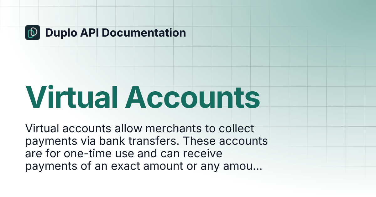 Virtual Accounts | Duplo API Documentation