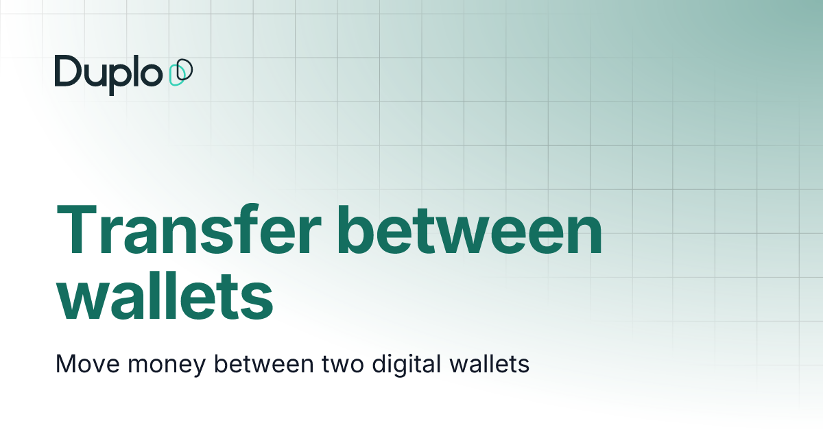 Transfer between wallets | Duplo API Documentation