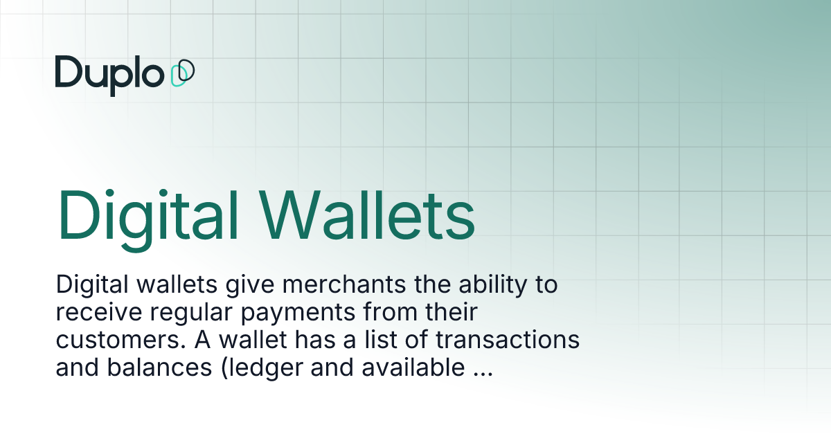 Digital Wallets | Duplo API Documentation